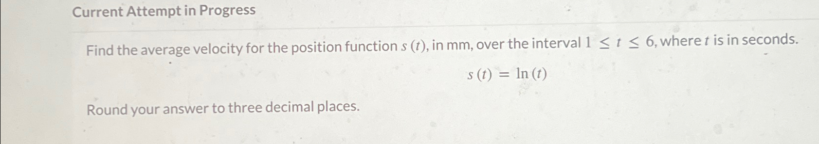 Solved Current Attempt in ProgressFind the average velocity | Chegg.com