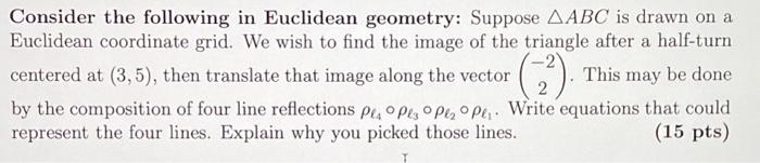 Solved Consider the following in Euclidean geometry: Suppose | Chegg.com
