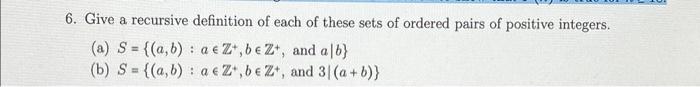 6. Give a recursive definition of each of these sets | Chegg.com
