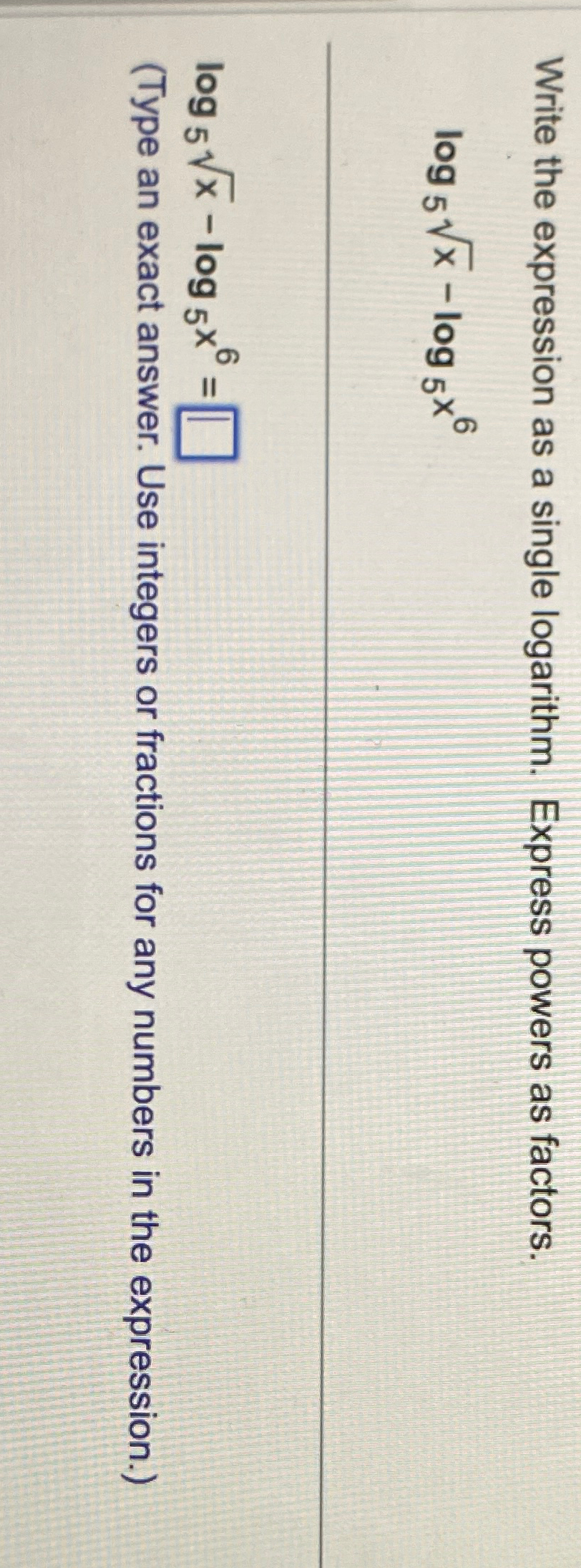 Solved Write the expression as a single logarithm. Express | Chegg.com