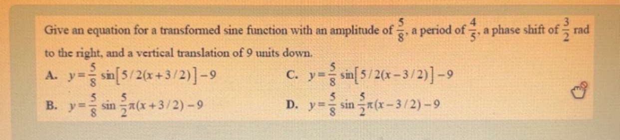 Solved Give an equation for a transformed sine function with | Chegg.com