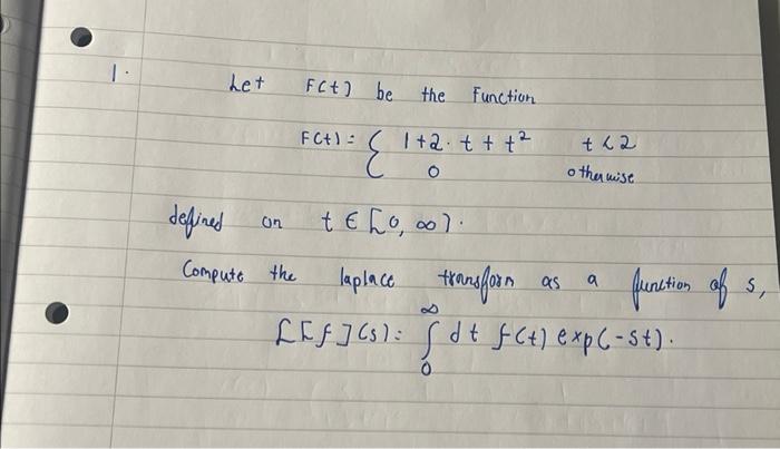 Solved Let F(t) be the function F(t)={1+2⋅t+t20t