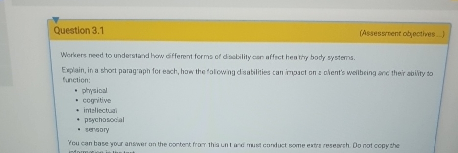 Solved Question 3.1(Assessment objectives ...)Workers need | Chegg.com