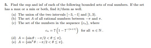 Solved 5. Find the sup and inf of each of the following | Chegg.com