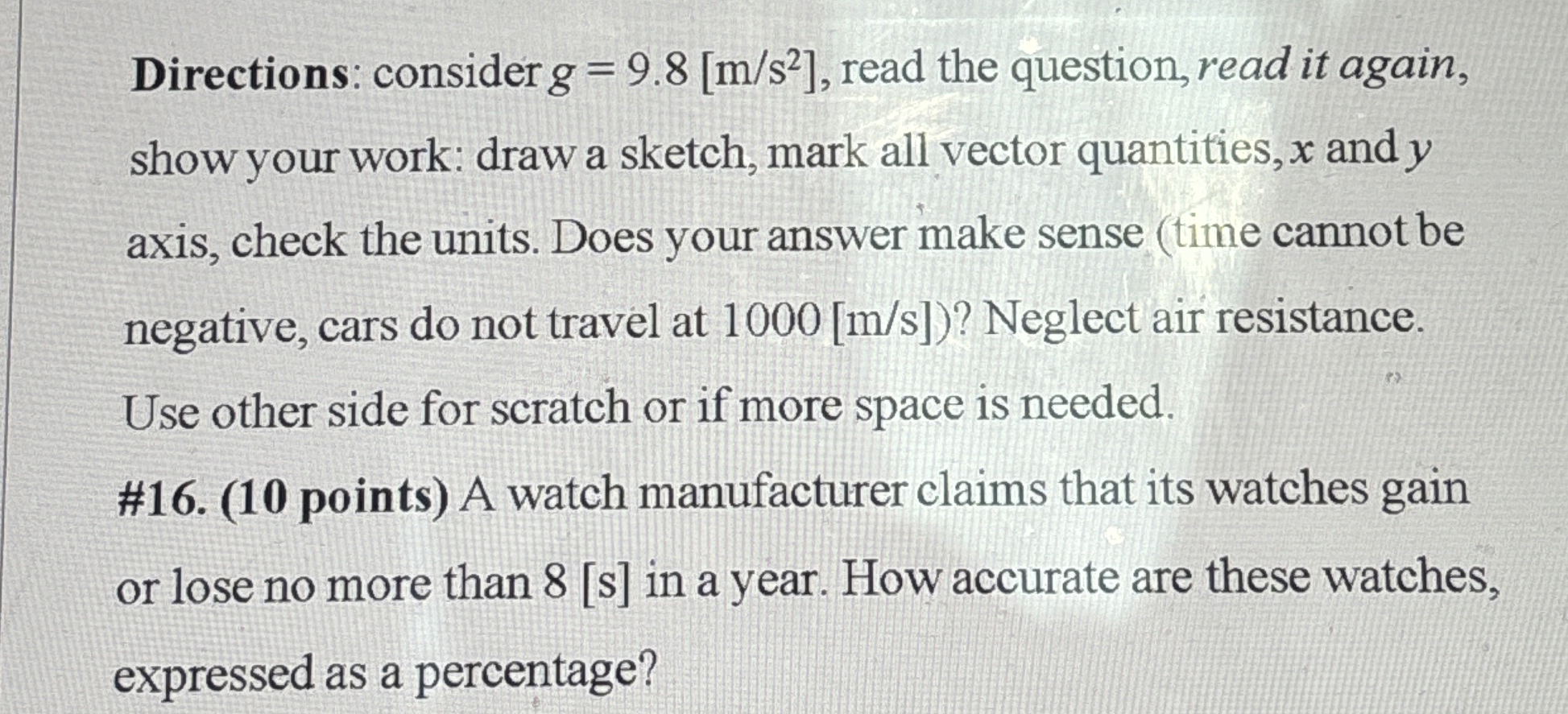 Solved Directions: consider g=9.8[ms2], ﻿read the question, | Chegg.com
