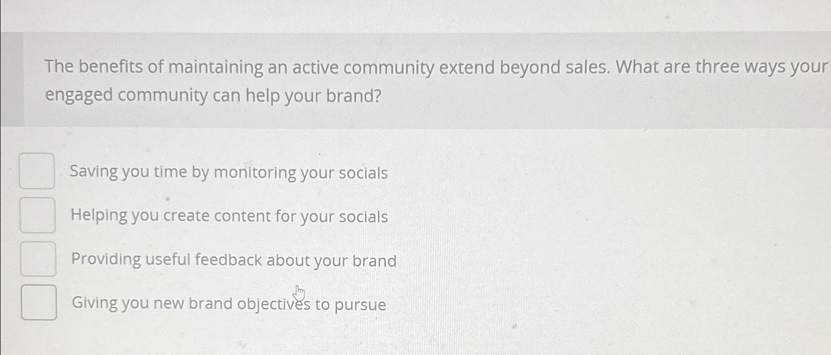 Solved The benefits of maintaining an active community | Chegg.com