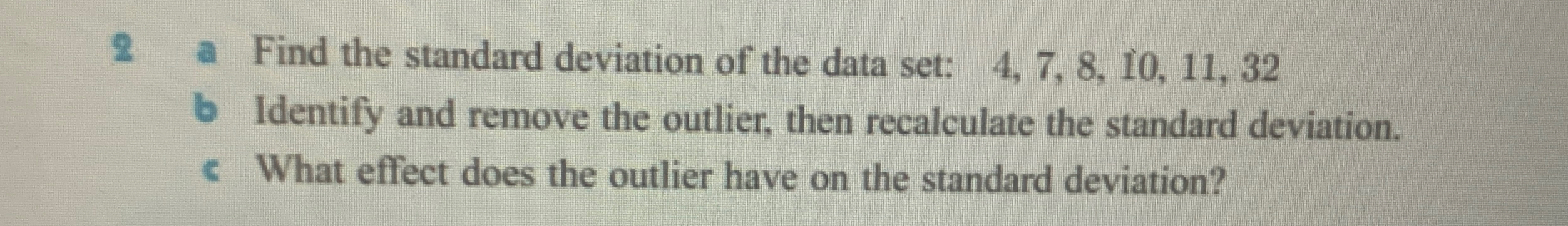 2 ﻿a Find the standard deviation of the data set: | Chegg.com
