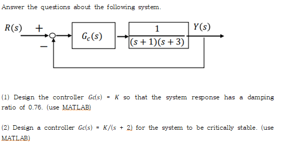 Solved Answer the questions about the following system.(1) | Chegg.com