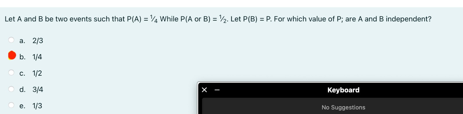 Solved Let A and B ﻿be two events such that P(A)=14 ﻿While | Chegg.com
