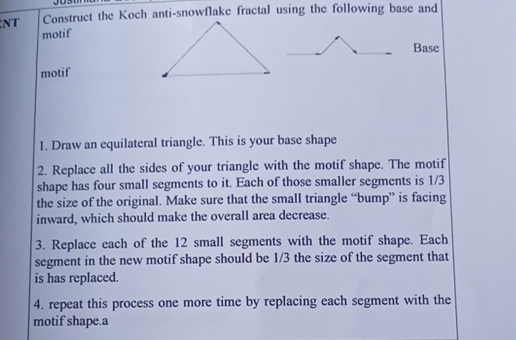 Solved ONT Construct the Koch anti-snowflake fractal using | Chegg.com