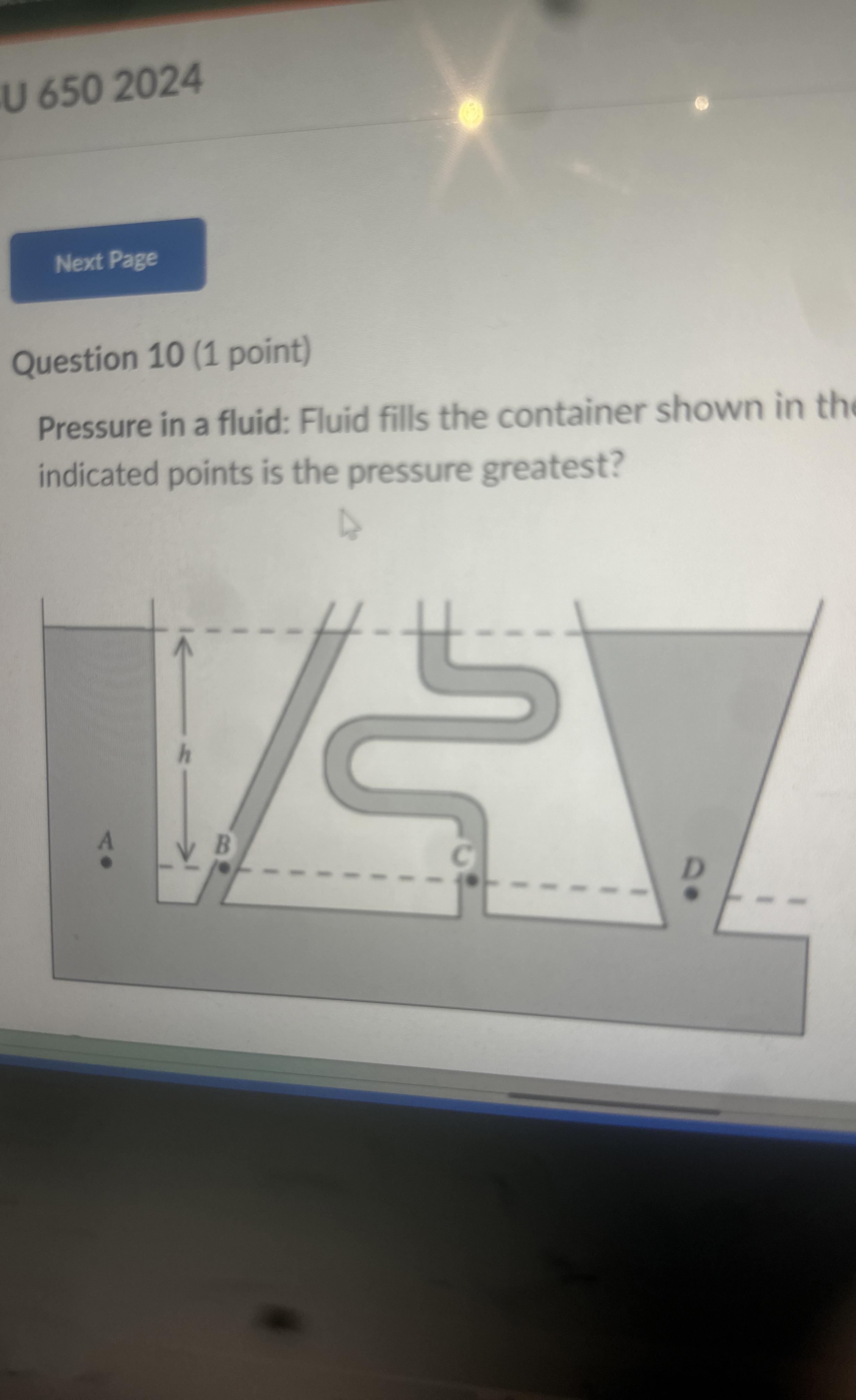 U 6502024Question 10 (1 ﻿point)Pressure in a fluid: | Chegg.com