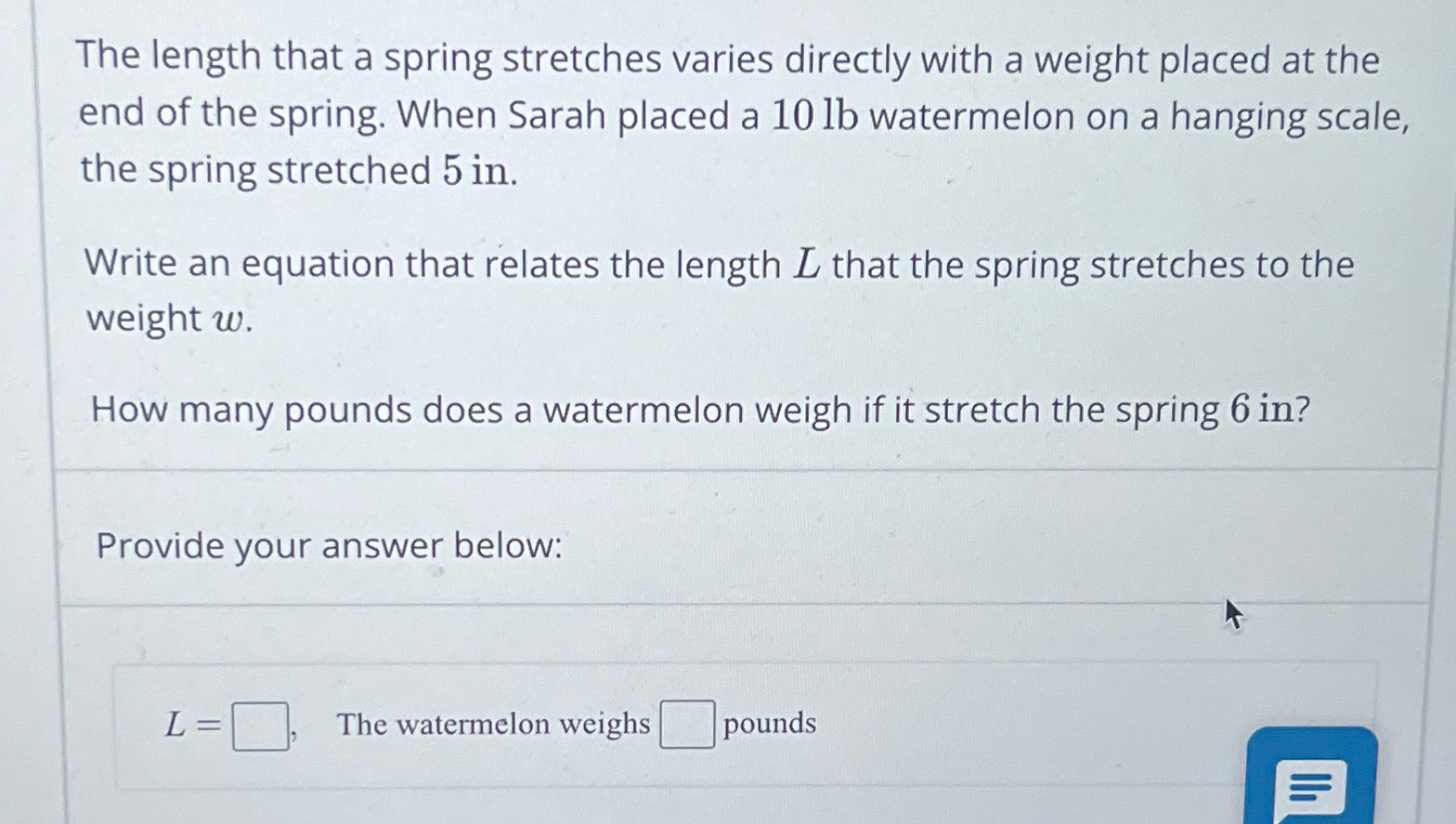 Solved The length that a spring stretches varies directly | Chegg.com
