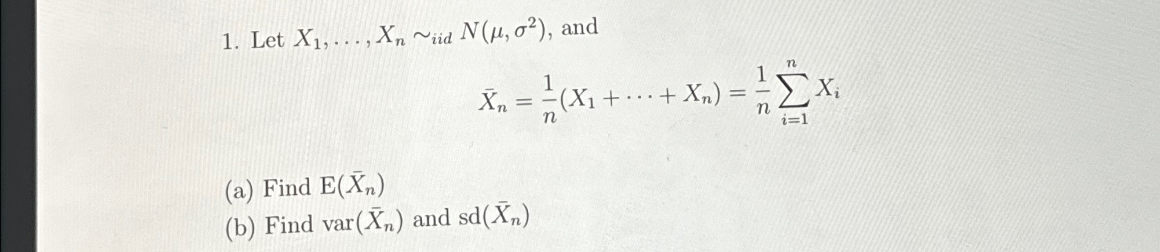 Solved Let X1 Dots Xn∼iidn μ σ2