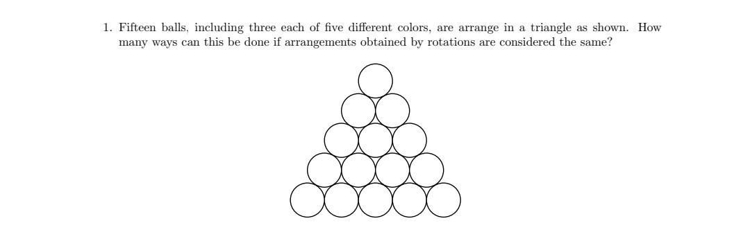 Solved Fifteen balls, including three each of five different | Chegg.com