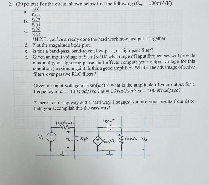 Solved ( 30 points) For the circuit shown below find the | Chegg.com