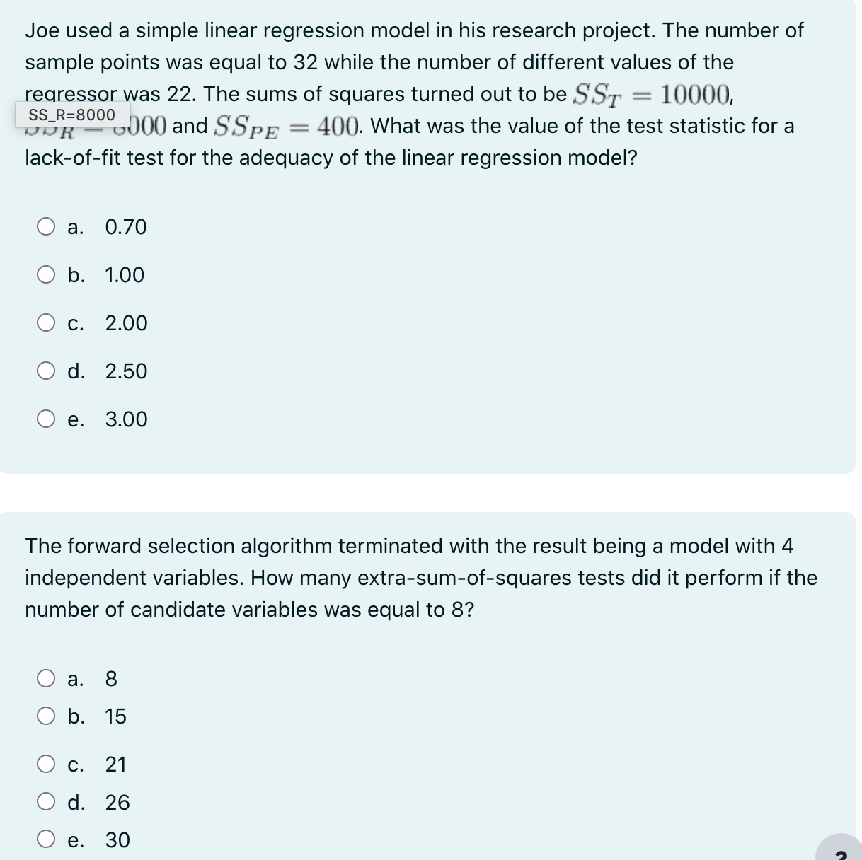 Solved The forward selection algorithm terminated with the | Chegg.com