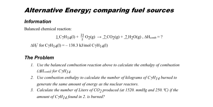 Solved Alternative Energy; comparing fuel sources | Chegg.com