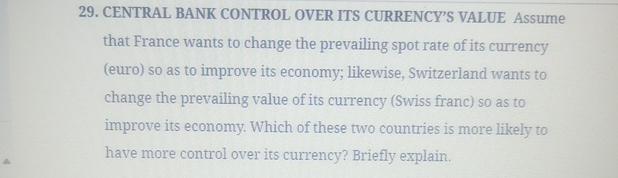 Solved CENTRAL BANK CONTROL OVER ITS CURRENCY'S VALUE Assume | Chegg.com