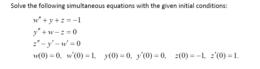 Solved Solve the following simultaneous equations with the | Chegg.com