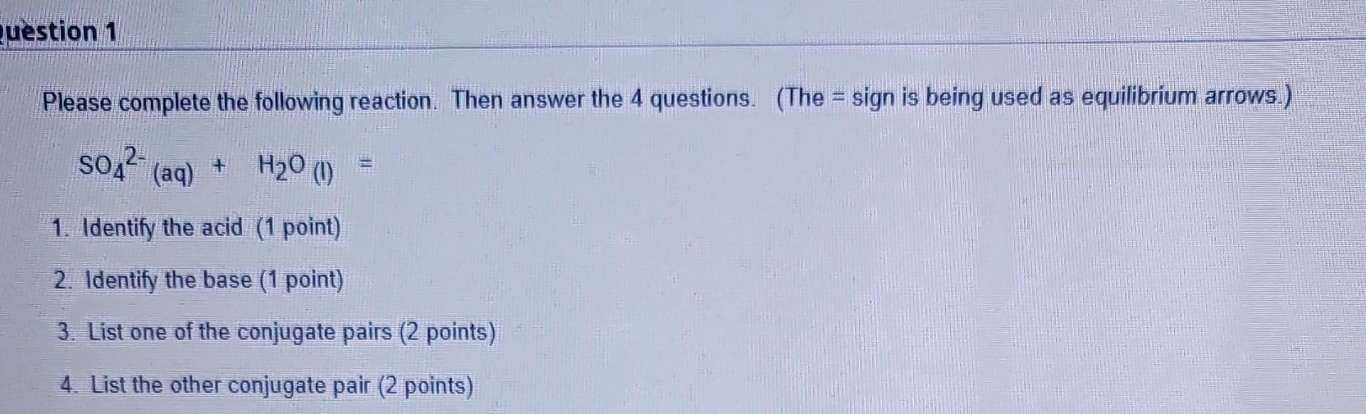 Solved Please complete the following reaction. Then answer | Chegg.com