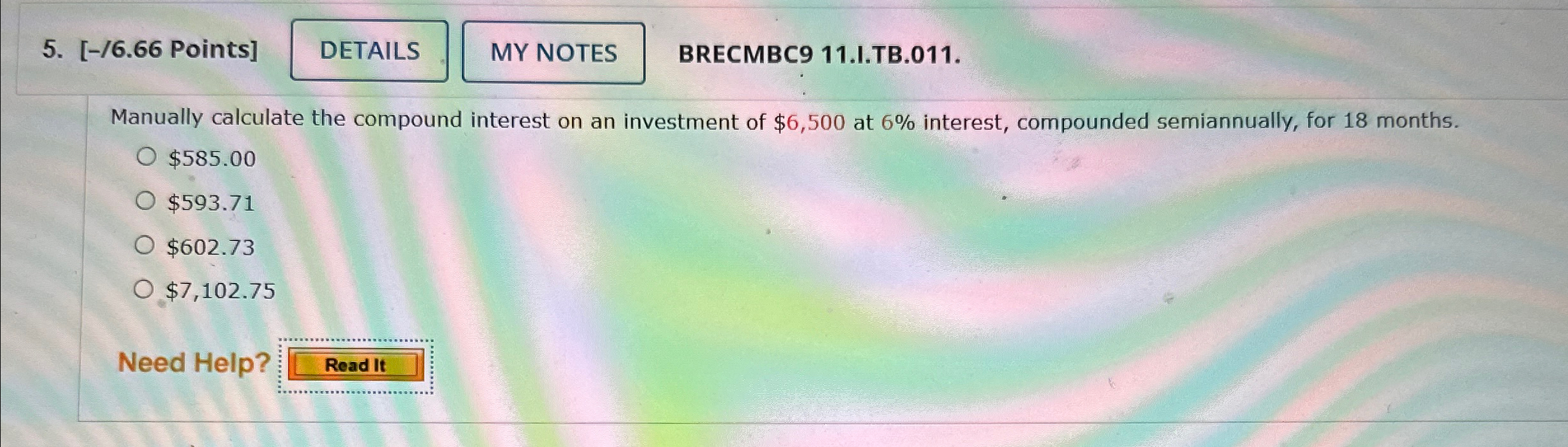 Solved [-/6.66 ﻿Points]BRECMBC9 11.I.TB.011.Manually | Chegg.com