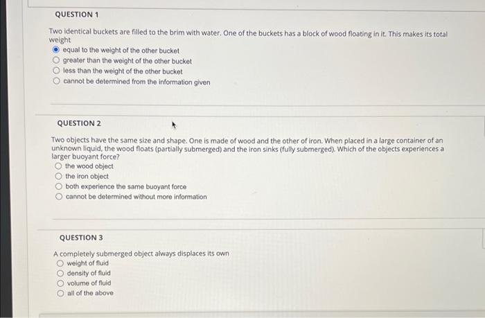Solved QUESTION 1 Two identical buckets are filled to the | Chegg.com