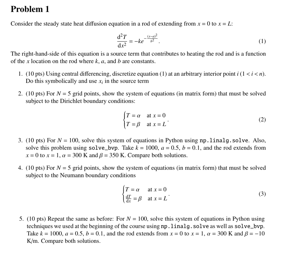 Solved Problem 1Consider the steady state heat diffusion | Chegg.com