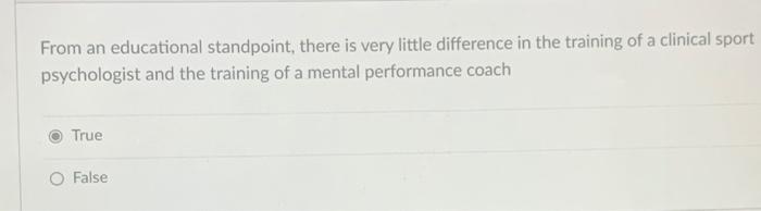Solved From an educational standpoint, there is very little | Chegg.com