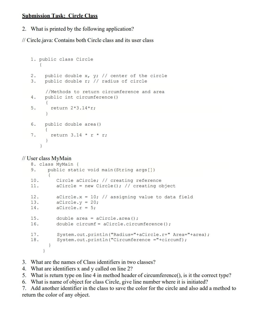 Solved Submission Task: Circle Class 2. What is printed by | Chegg.com