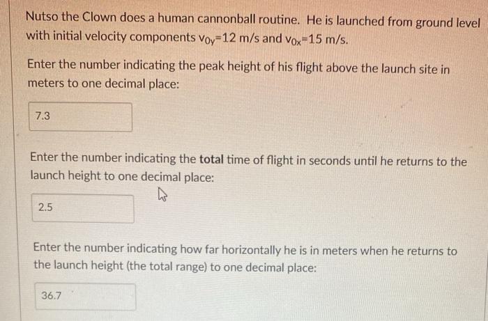 Solved Nutso the Clown does a human cannonball routine. He | Chegg.com