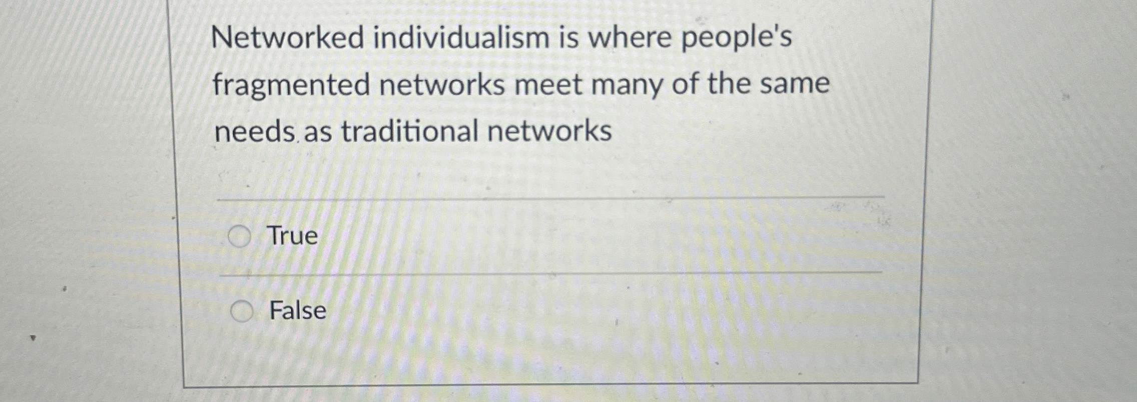 Solved Networked individualism is where people's fragmented | Chegg.com