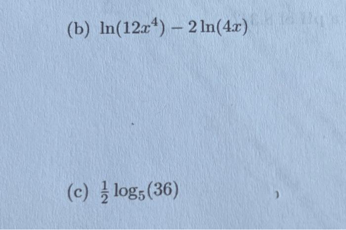 Solved Use logarithm properties to simplify each expression | Chegg.com