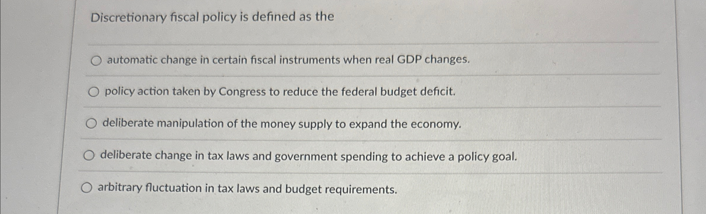 Solved Discretionary fiscal policy is defined as | Chegg.com