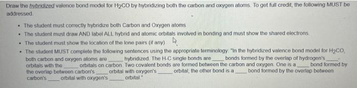 Solved Draw ine bybridized valence bond model for H2CO by | Chegg.com