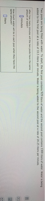 Solved Two pools are being filled with water. To start, the | Chegg.com