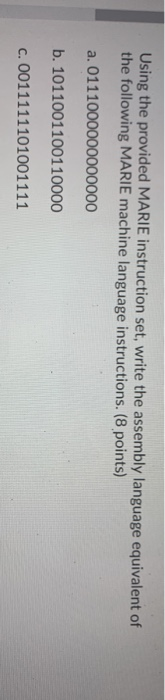Solved Using the provided MARIE instruction set, write the | Chegg.com