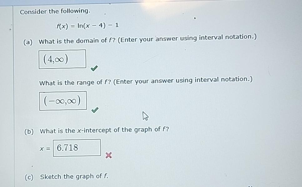 Solved Consider the following.f(x)=ln(x-4)-1(a) ﻿What is the | Chegg.com