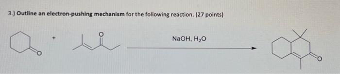 [Solved]: 3.) Outline an electron-pushing mechanism for the