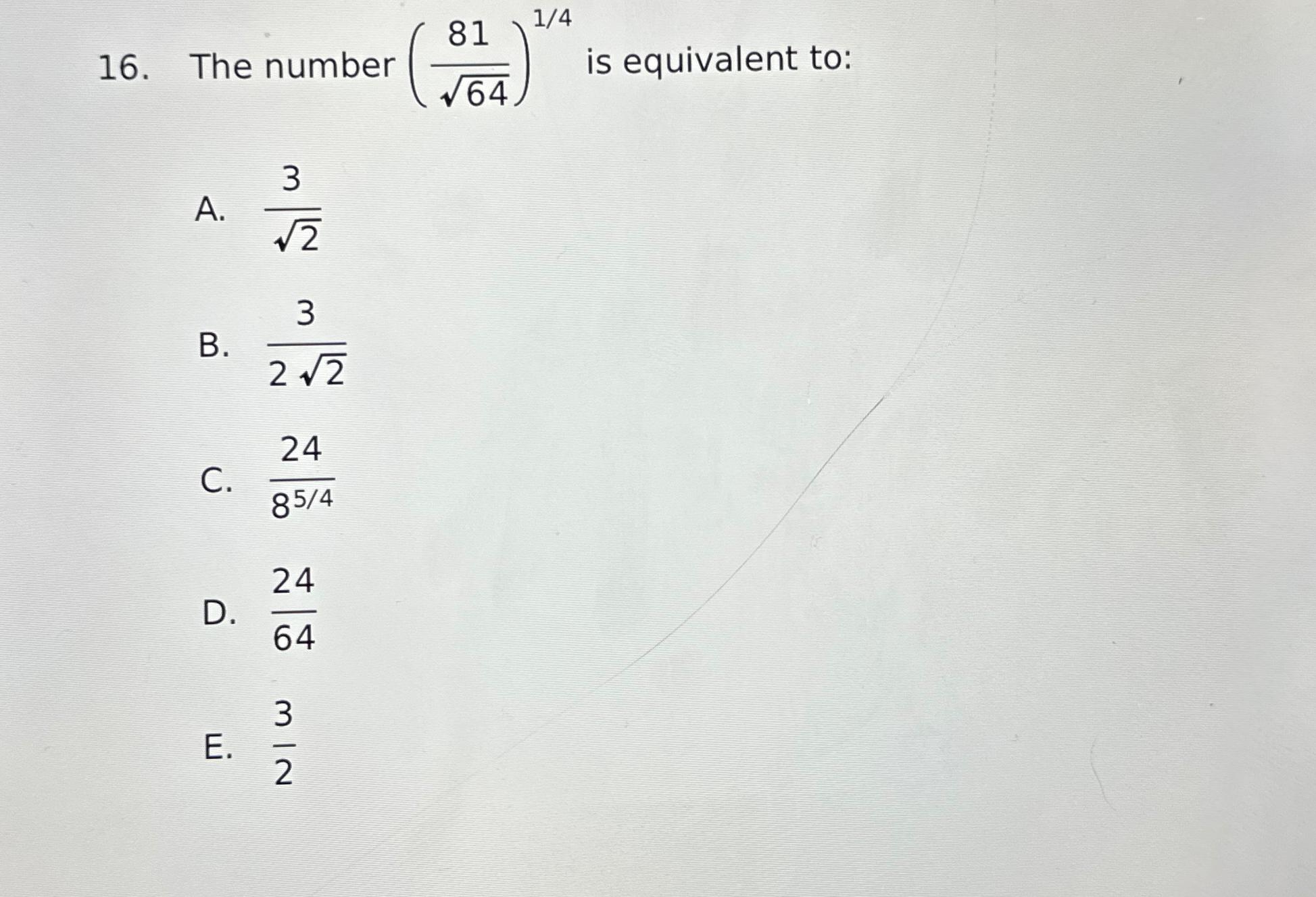 Solved The Number 81642 14 ﻿is Equivalent