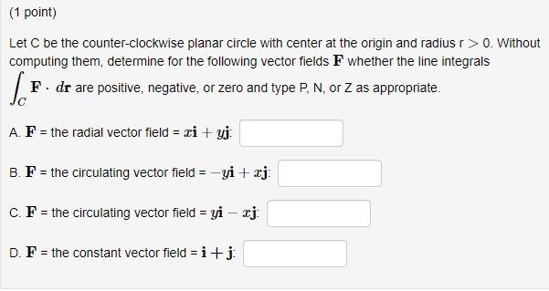 Solved Let C be the counter-clockwise planar circle with | Chegg.com