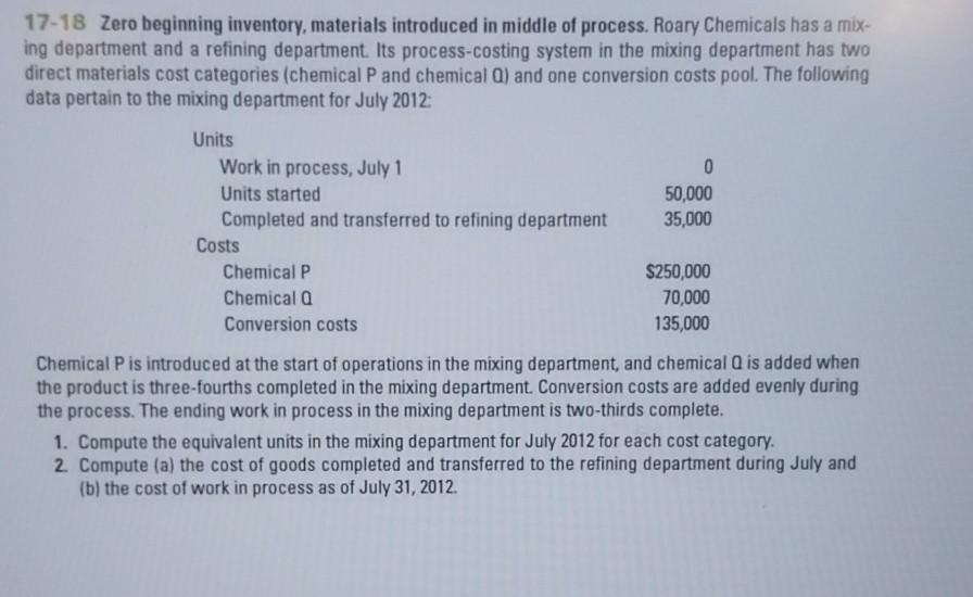 Solved 17-18 Zero beginning inventory, materials introduced | Chegg.com