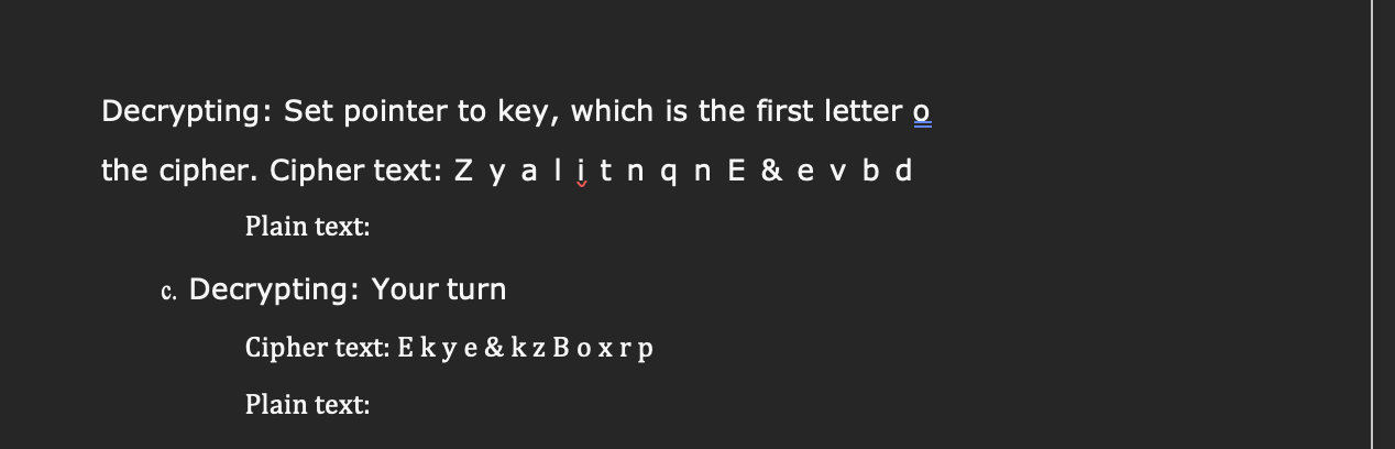 Solved Decrypting: Set pointer to key, which is the first | Chegg.com