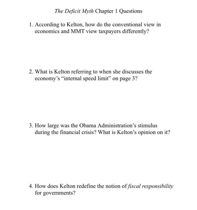 Solved The Deficit Myth Chapter 1 Questions 1. According to | Chegg.com