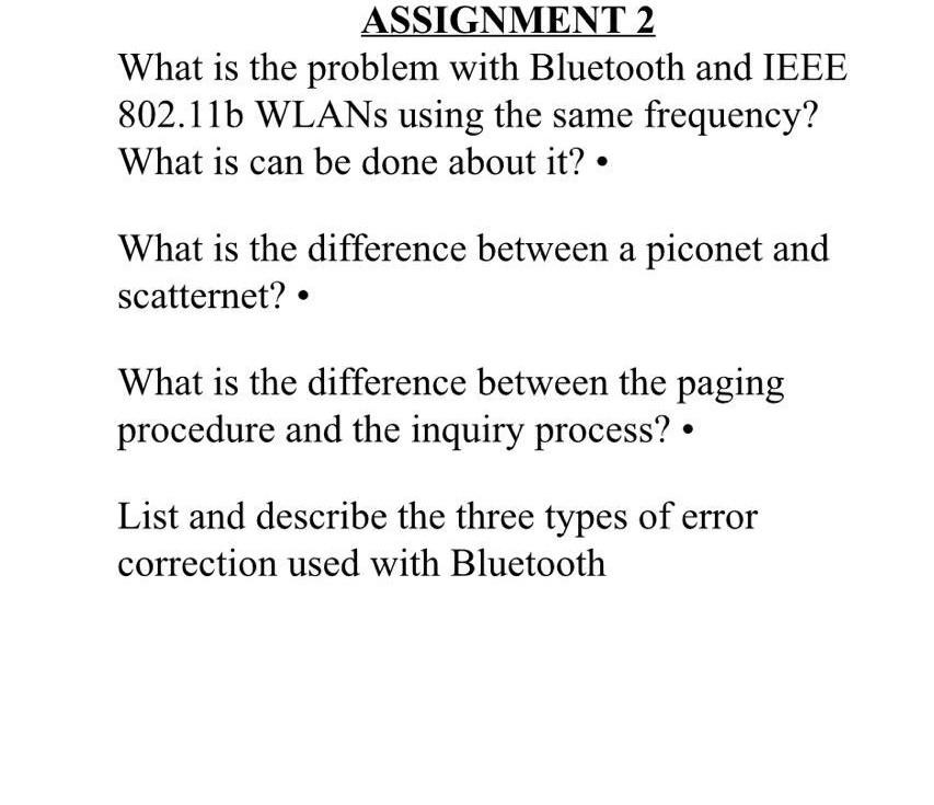 Solved What is the problem with Bluetooth and IEEE 802.11b | Chegg.com