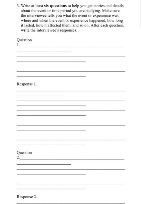 Oral history is an interview that records a person's | Chegg.com