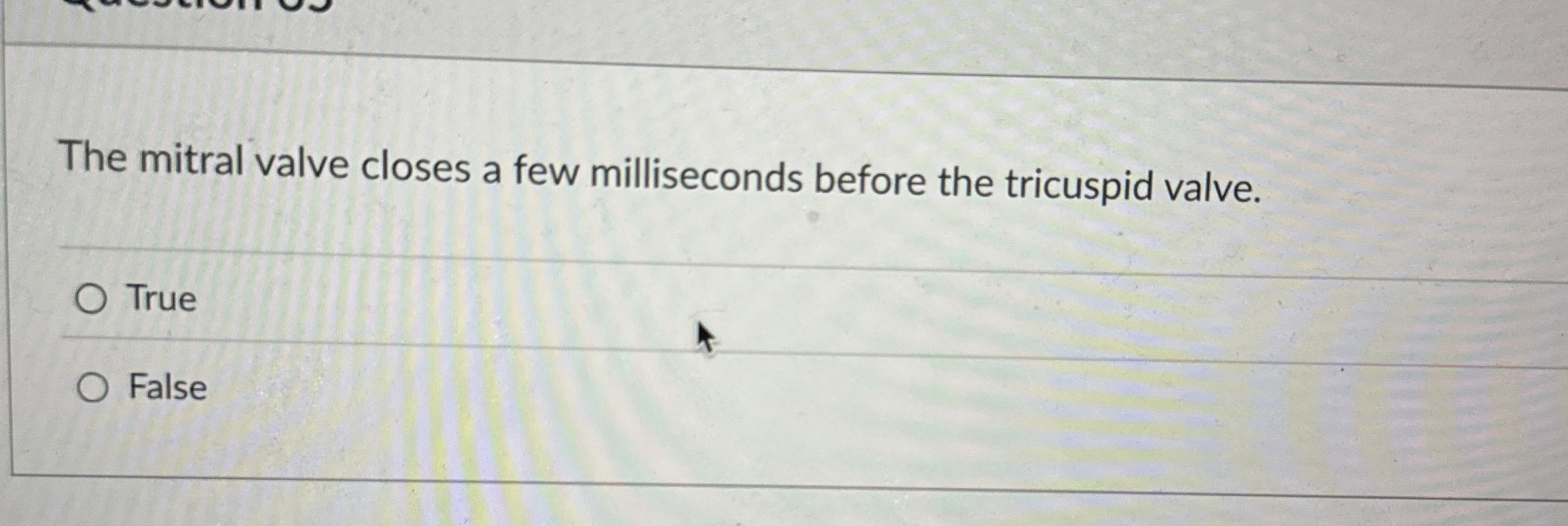 Solved The mitral valve closes a few milliseconds before the | Chegg.com