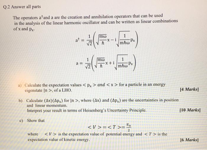 Solved Answer all parts The operators a† and a are the | Chegg.com