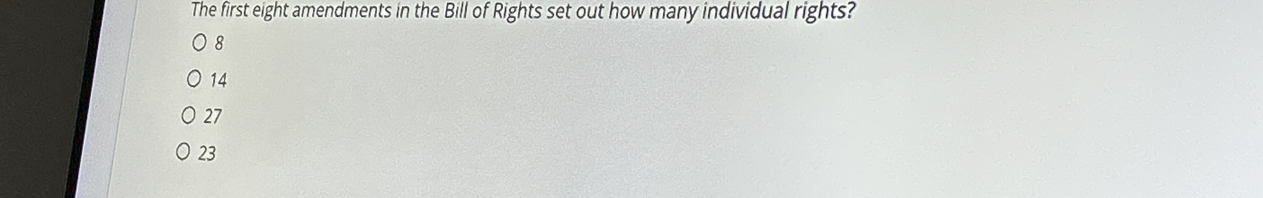 Solved The first eight amendments in the Bill of Rights set | Chegg.com