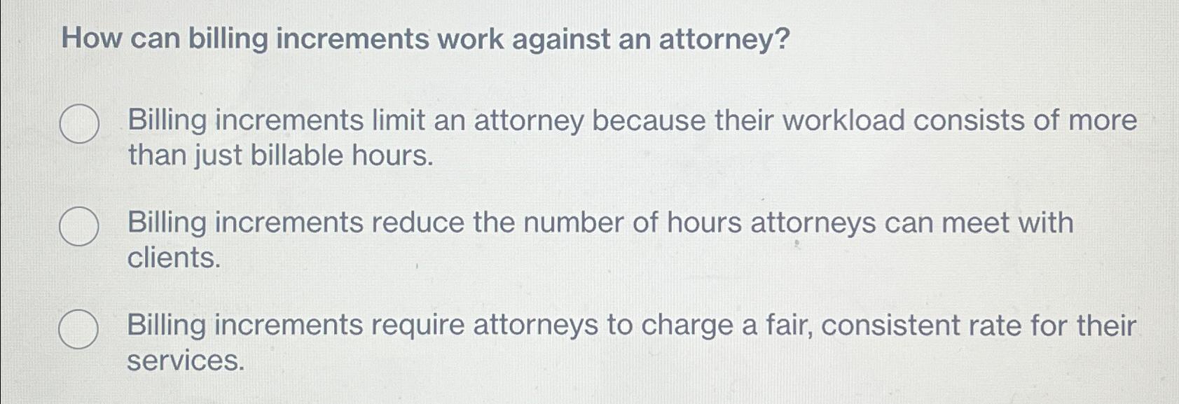 Solved How can billing increments work against an | Chegg.com