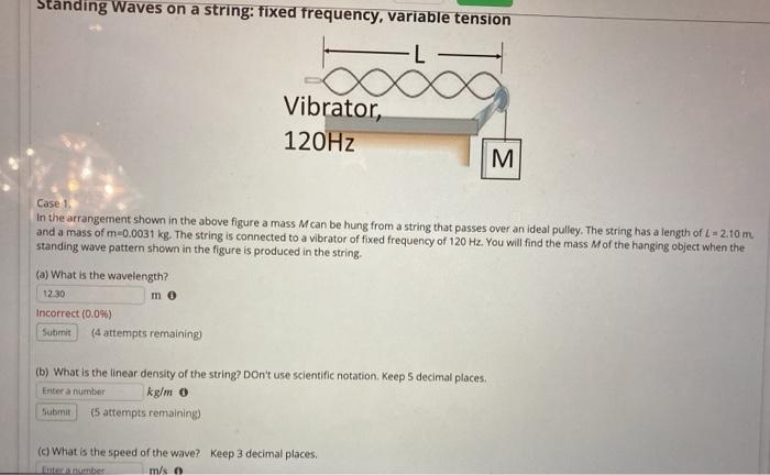 Solved Standing Waves on a string: fixed frequency, variable | Chegg.com